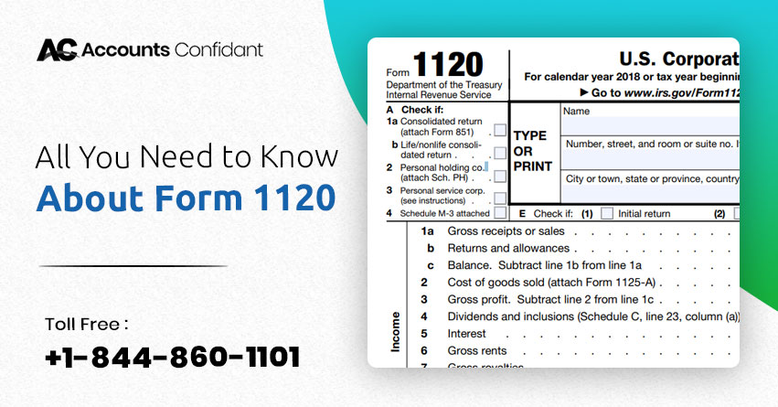 IRS Form 1120 (A Complete Guide) | Accounts Confidant