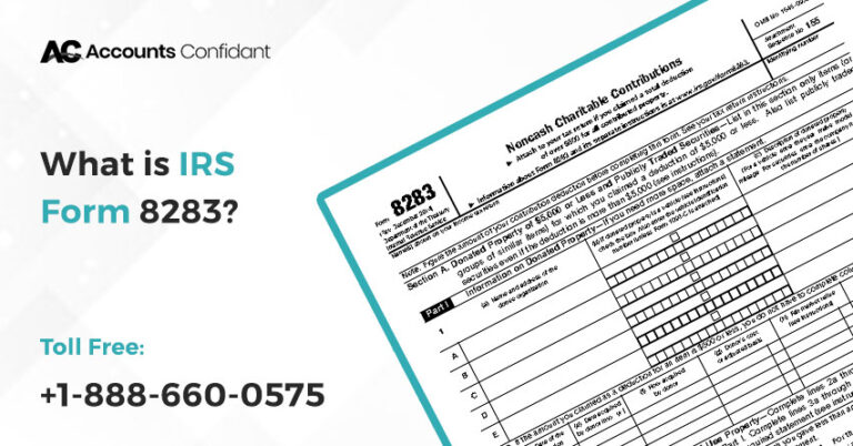 What is IRS Form 8283? & How to Fill it Out? - +1-888-660-0575